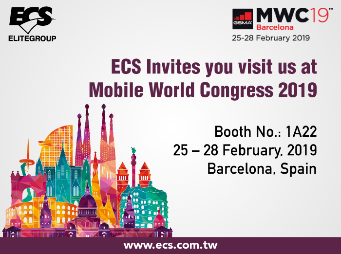 Mobile World Congress 2019｜ECS 精英電腦