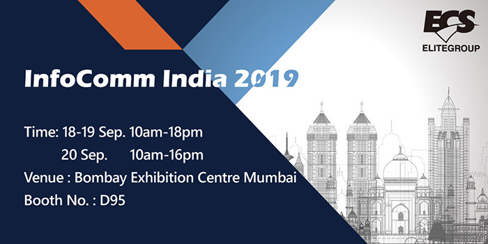 Infocomm INDIA 2019｜ECS 精英電腦