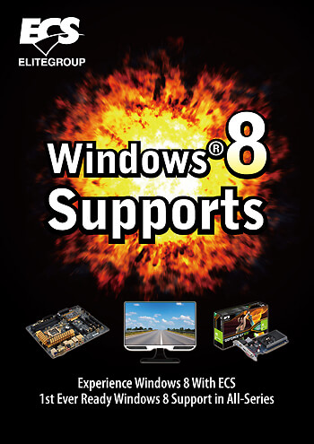 ECS Announces Full Product Line-up in Readiness for Windows® 8 Support｜ECS 精英電腦